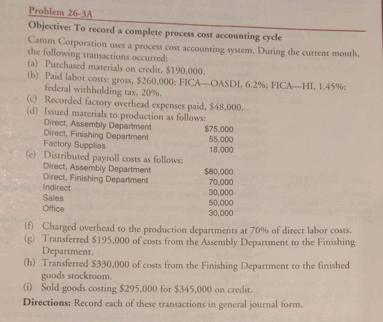 Solved Problem 26-3A Objective: To record a complete process | Chegg.com