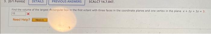 Solved Find the volume of the largest rectangular box in | Chegg.com