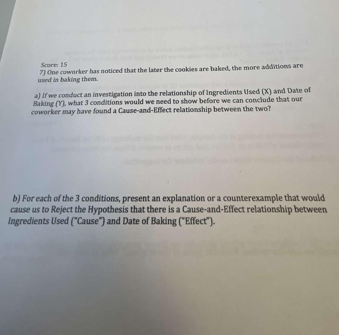Solved Score: 15One coworker has noticed that the later the | Chegg.com
