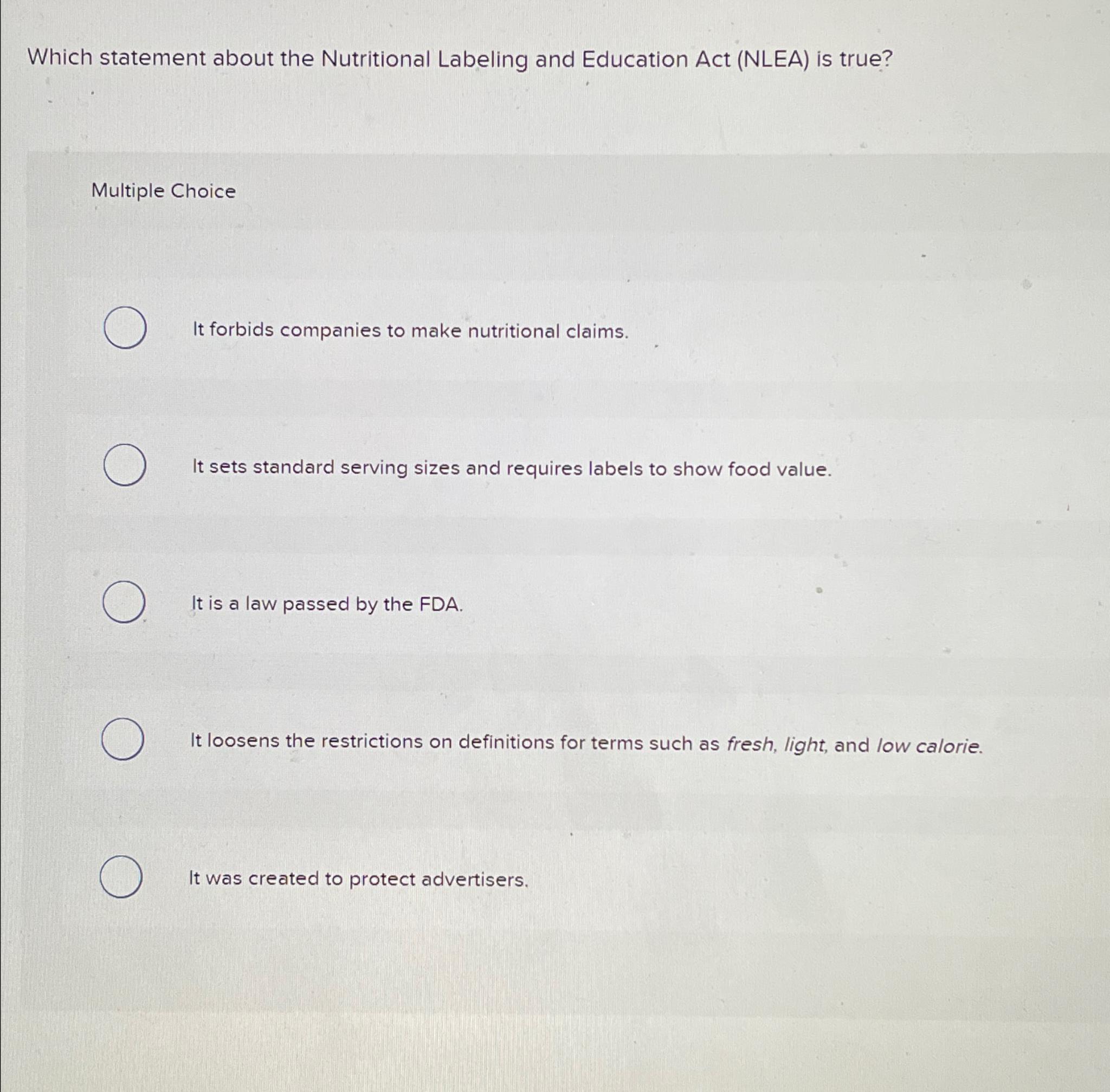 Solved Which statement about the Nutritional Labeling and | Chegg.com