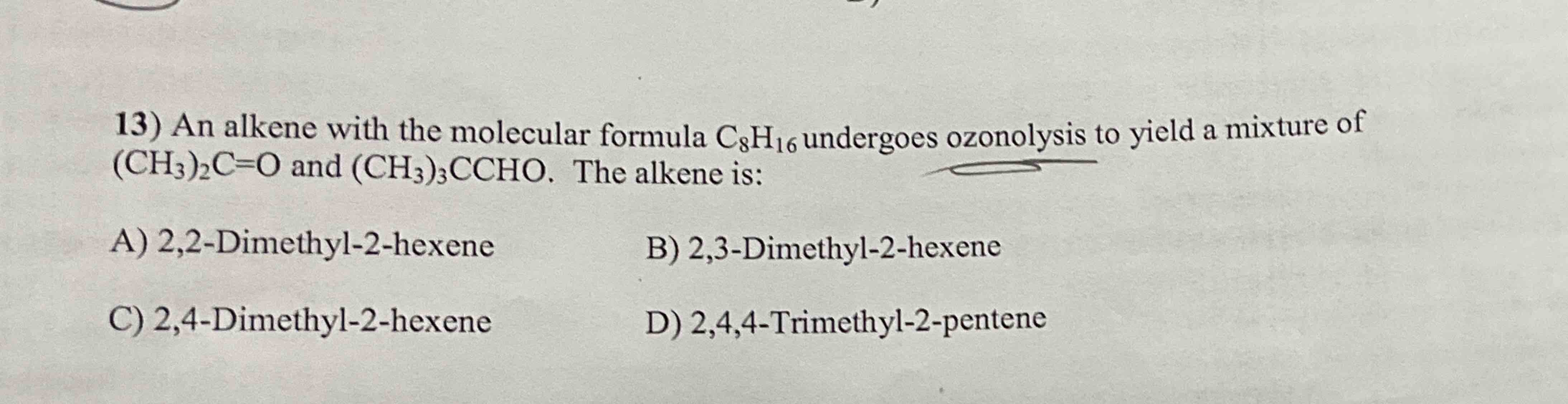 Solved An ﻿alkene with the molecular formula C8H16 | Chegg.com