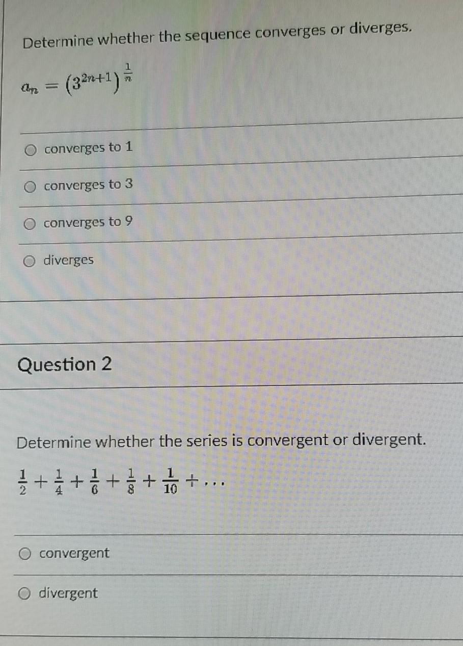 Solved Determine whether the sequence converges or diverges. | Chegg.com