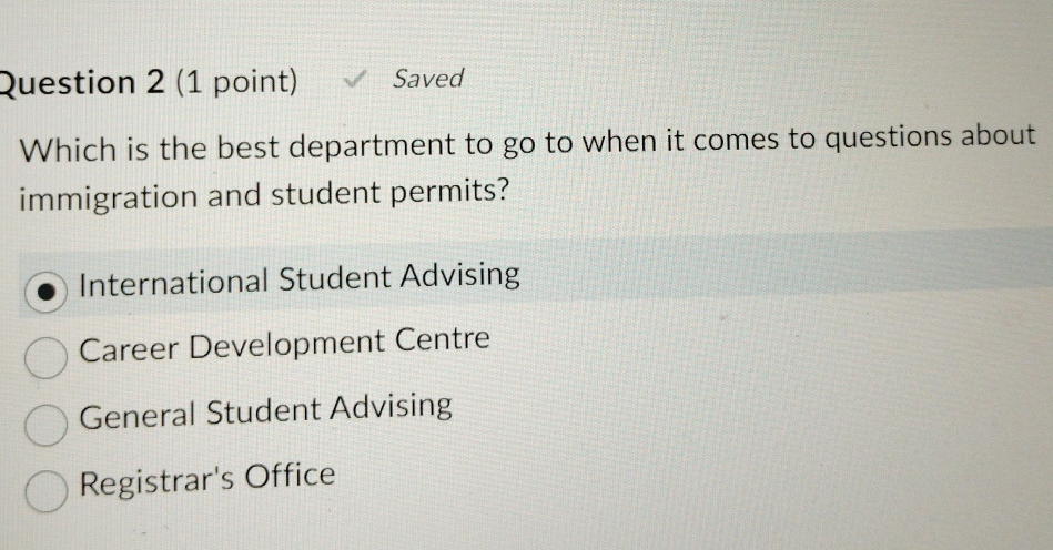 Solved Question 2 (1 ﻿point) ﻿SavedWhich is the best | Chegg.com