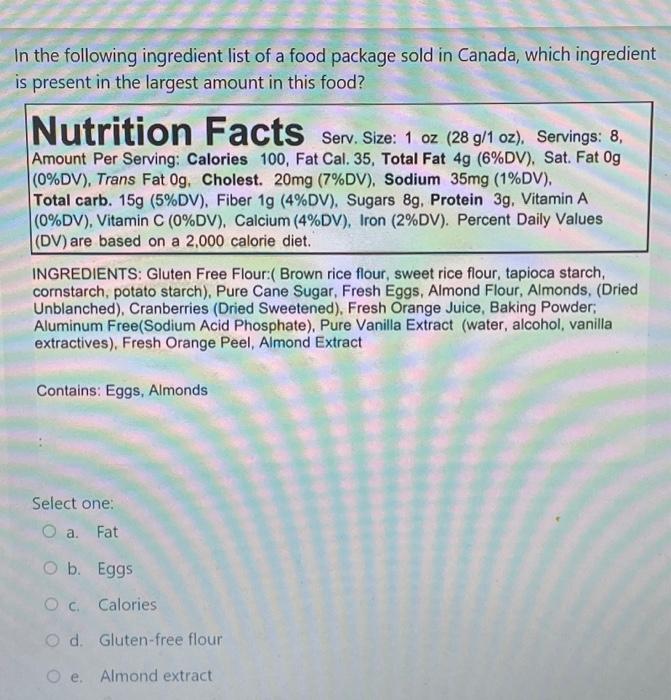 Solved In the following ingredient list of a food package | Chegg.com
