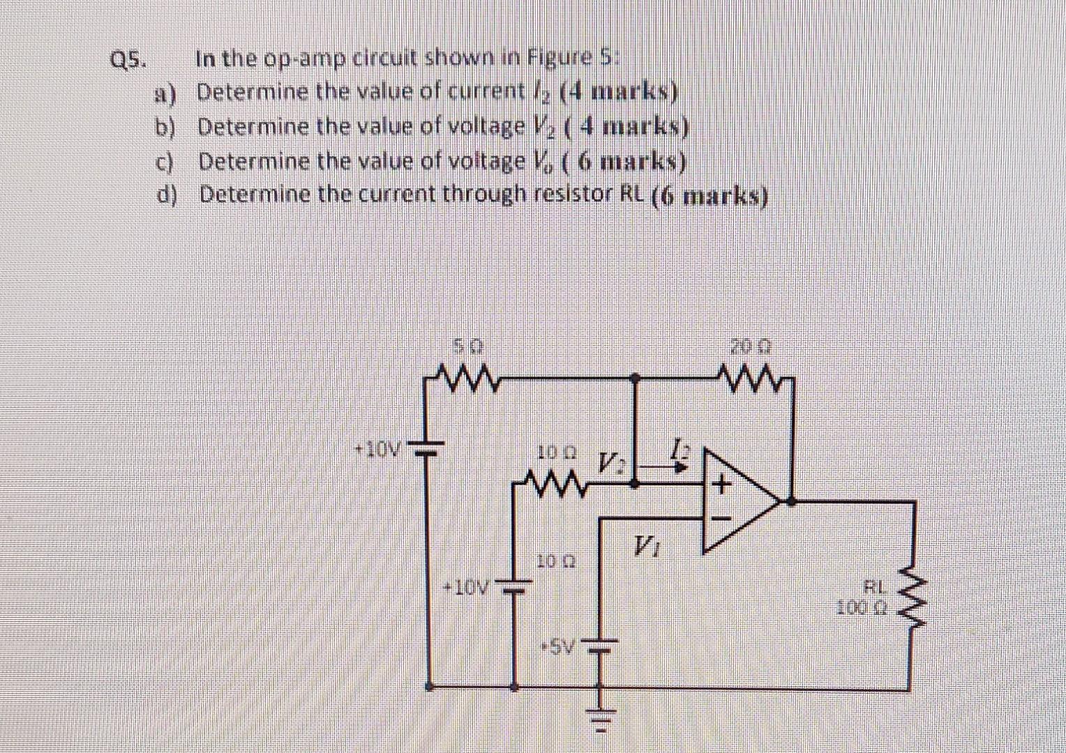 Solved Q5. In the op-amp circuit shown in Figure 5: a) | Chegg.com