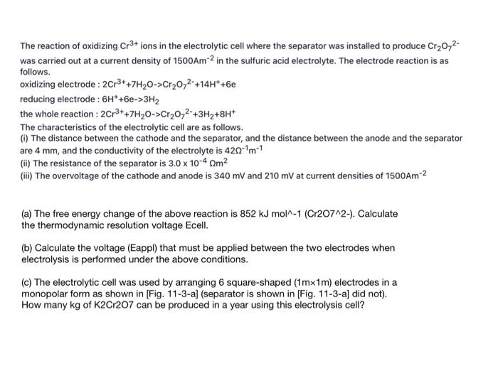 Solved The reaction of oxidizing Cr3+ ions in the | Chegg.com