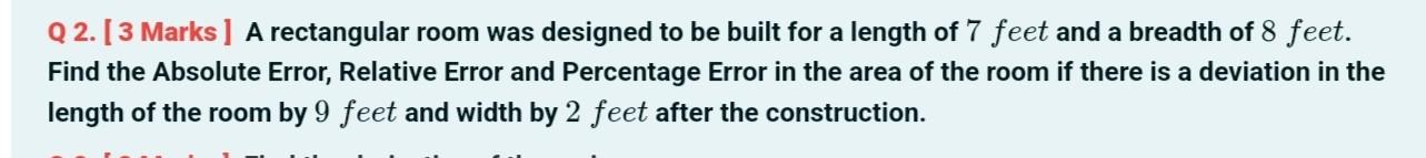 Solved Q 2. [ 3 Marks ] A rectangular room was designed to | Chegg.com