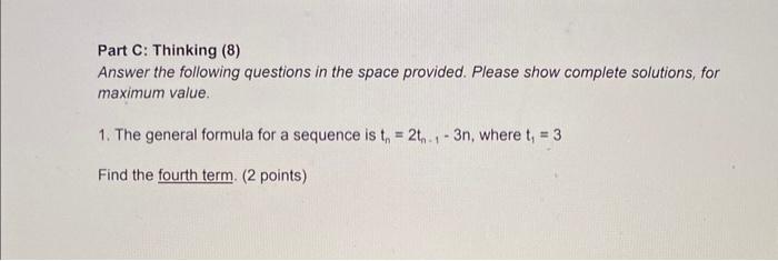 Solved Part C: Thinking (8) Answer the following questions | Chegg.com