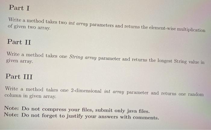 Solved Part I Write a method takes two int array parameters | Chegg.com