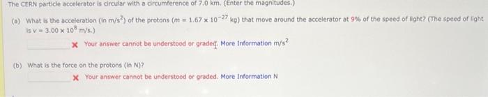 Solved The CERN particie accelerator is circular with a | Chegg.com