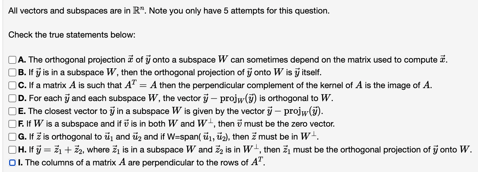 Solved All vectors and subspaces are in Rn. ﻿Note you only | Chegg.com