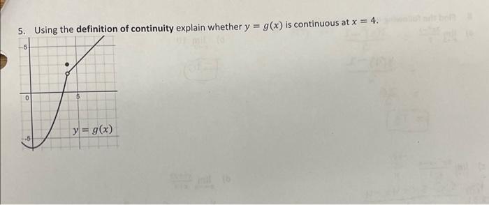 Solved 5. Using the definition of continuity explain whether | Chegg.com