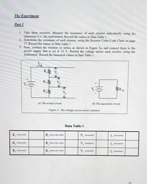 EXPERIMENT 4 - RESISTORS IN SERIES & PARALLEL | Chegg.com