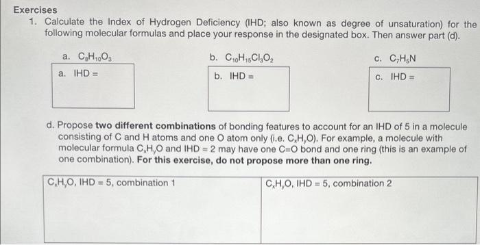 Solved 1. Calculate the Index of Hydrogen Deficiency (IHD; | Chegg.com