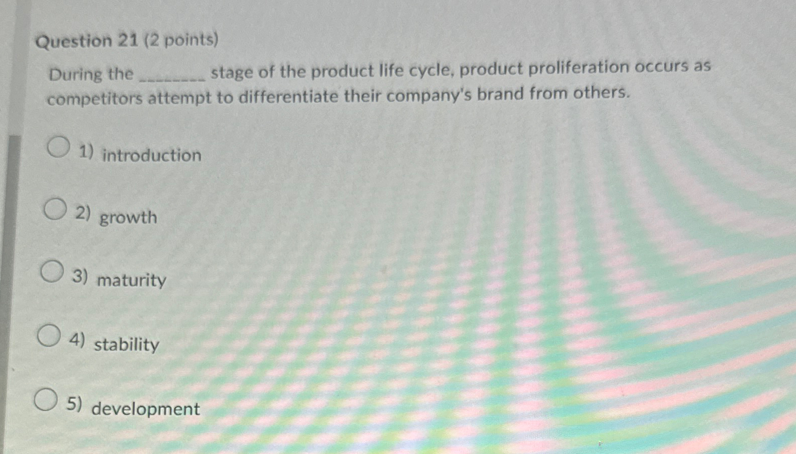 Solved Question 21 (2 ﻿points)During the ﻿stage of the | Chegg.com