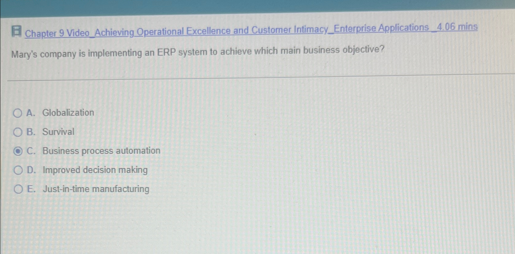 Solved Chapter 9 ﻿Video_Achieving_Operational Excellence and | Chegg.com
