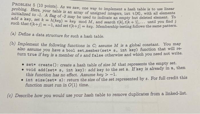 Solved PROBLEM 5 (10 points). As we saw, one way to | Chegg.com