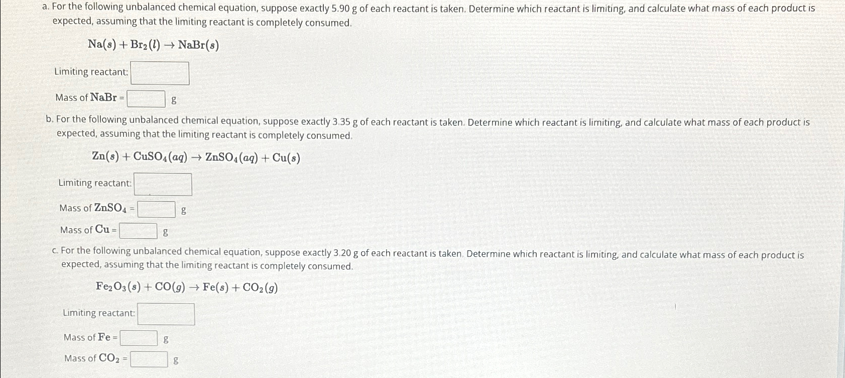 a. ﻿For the following unbalanced chemical equation, | Chegg.com