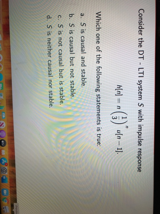 Solved Consider the DT - LTI system S with impulse response | Chegg.com