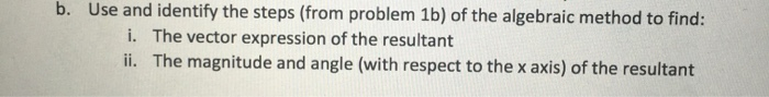 Solved 1) Identify ALL the steps to do the | Chegg.com