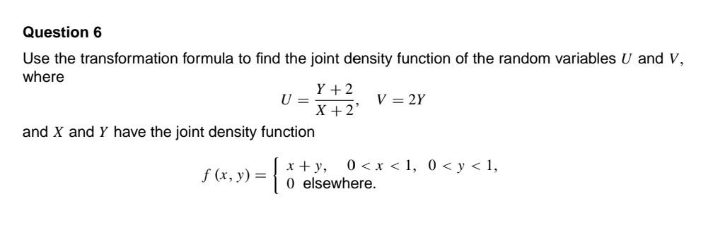 Solved Question 6 Use the transformation formula to find the | Chegg.com