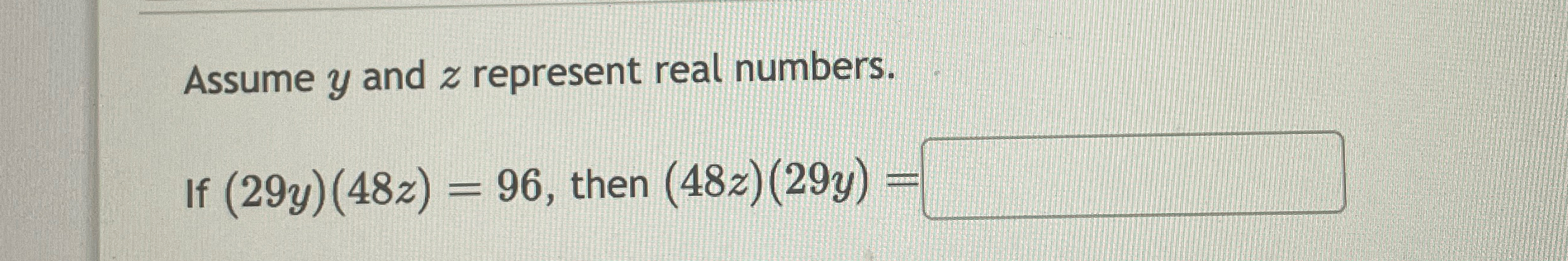 Solved Assume y ﻿and z ﻿represent real numbers.If | Chegg.com