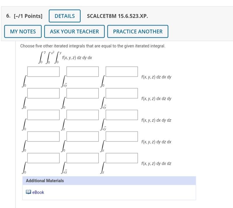 Solved 6. [-/1 Points] DETAILS SCALCET8M 15.6.523.XP. MY | Chegg.com