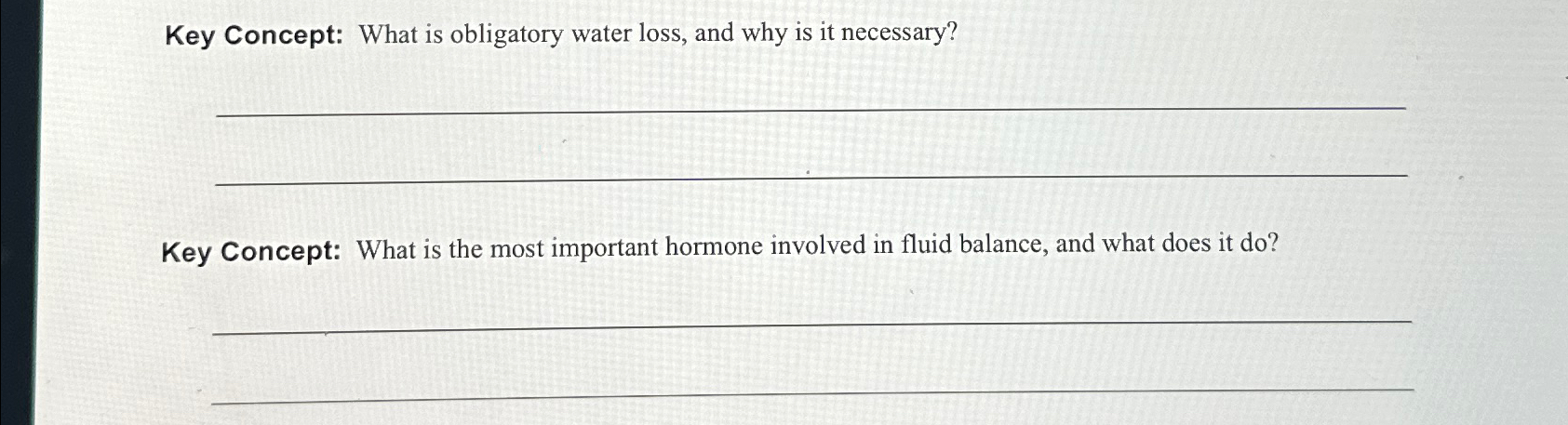 Solved Key Concept: What is obligatory water loss, and why | Chegg.com