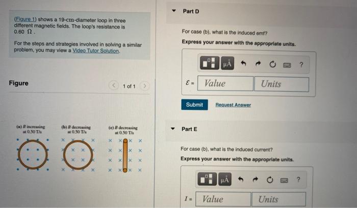 Solved Part D (Figure 1) shows a 19-cm-diameter loop in | Chegg.com