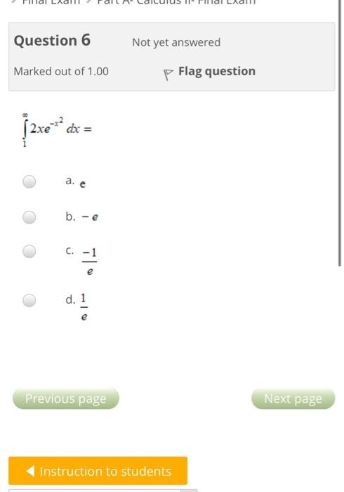 Solved Question 6 Not yet answered Marked out of 1.00 p Flag | Chegg.com