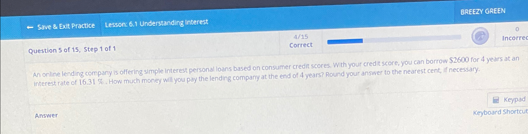 Solved BREEZY GREENSave & Exit PracticeLesson: 6.1 | Chegg.com