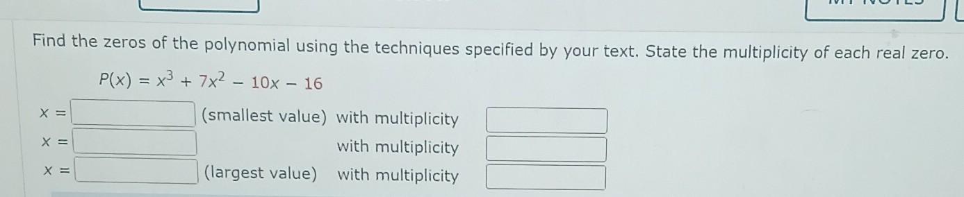Solved Find the zeros of the polynomial using the techniques | Chegg.com
