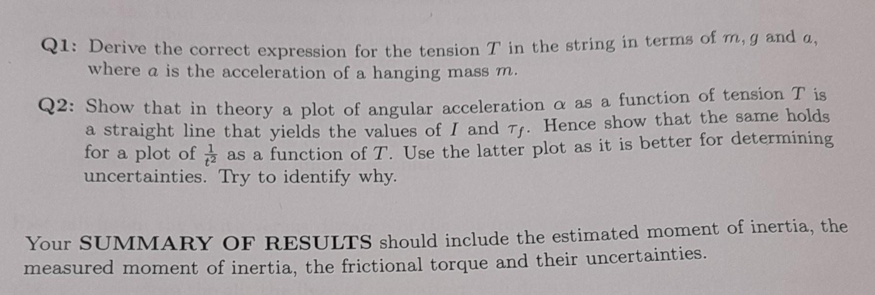 Q1: Derive the correct expression for the tension T | Chegg.com