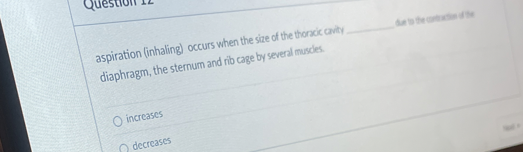 Solved aspiration (inhaling) ﻿occurs when the size of the | Chegg.com