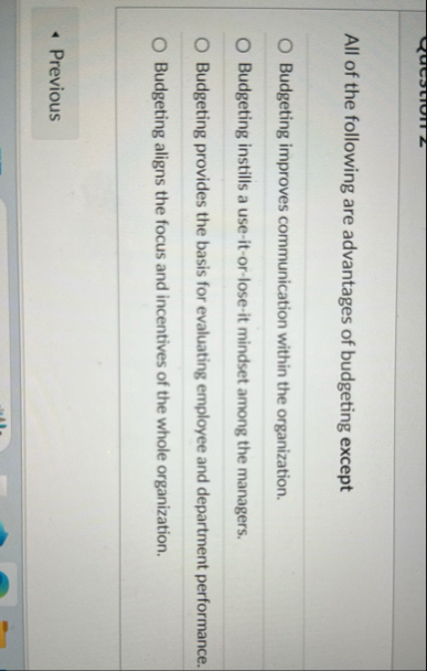 Solved All of the following are advantages of budgeting | Chegg.com