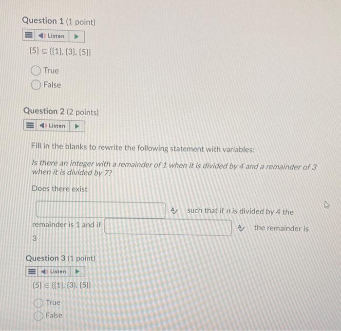 Solved {5}⊆{(1},{3},{5}} True False Question 2 ( 2 points) | Chegg.com