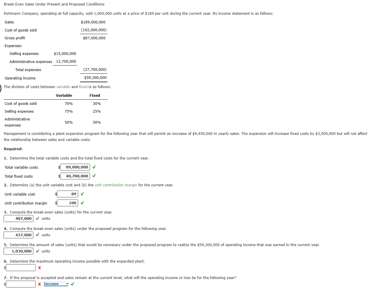 Solved Having trouble with problem 6 ﻿and 7. ﻿Can you break | Chegg.com