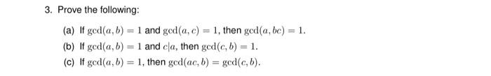 Solved Prove the following: (a) If gcd(a,b)=1 and | Chegg.com