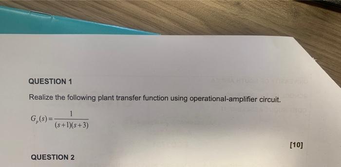 Solved Realize the following plant transfer function using | Chegg.com