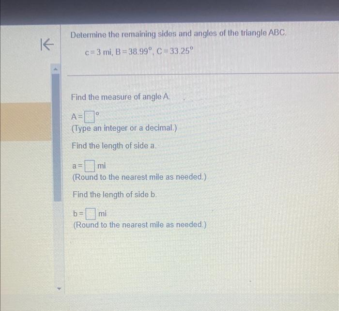 Solved Determine the remaining sides and angles of the | Chegg.com