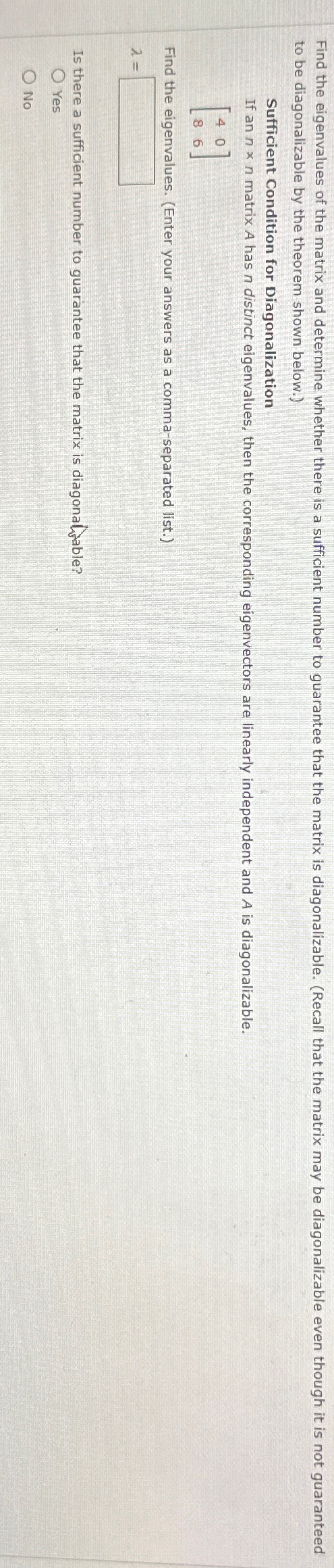Solved to be diagonalizable by the theorem shown | Chegg.com