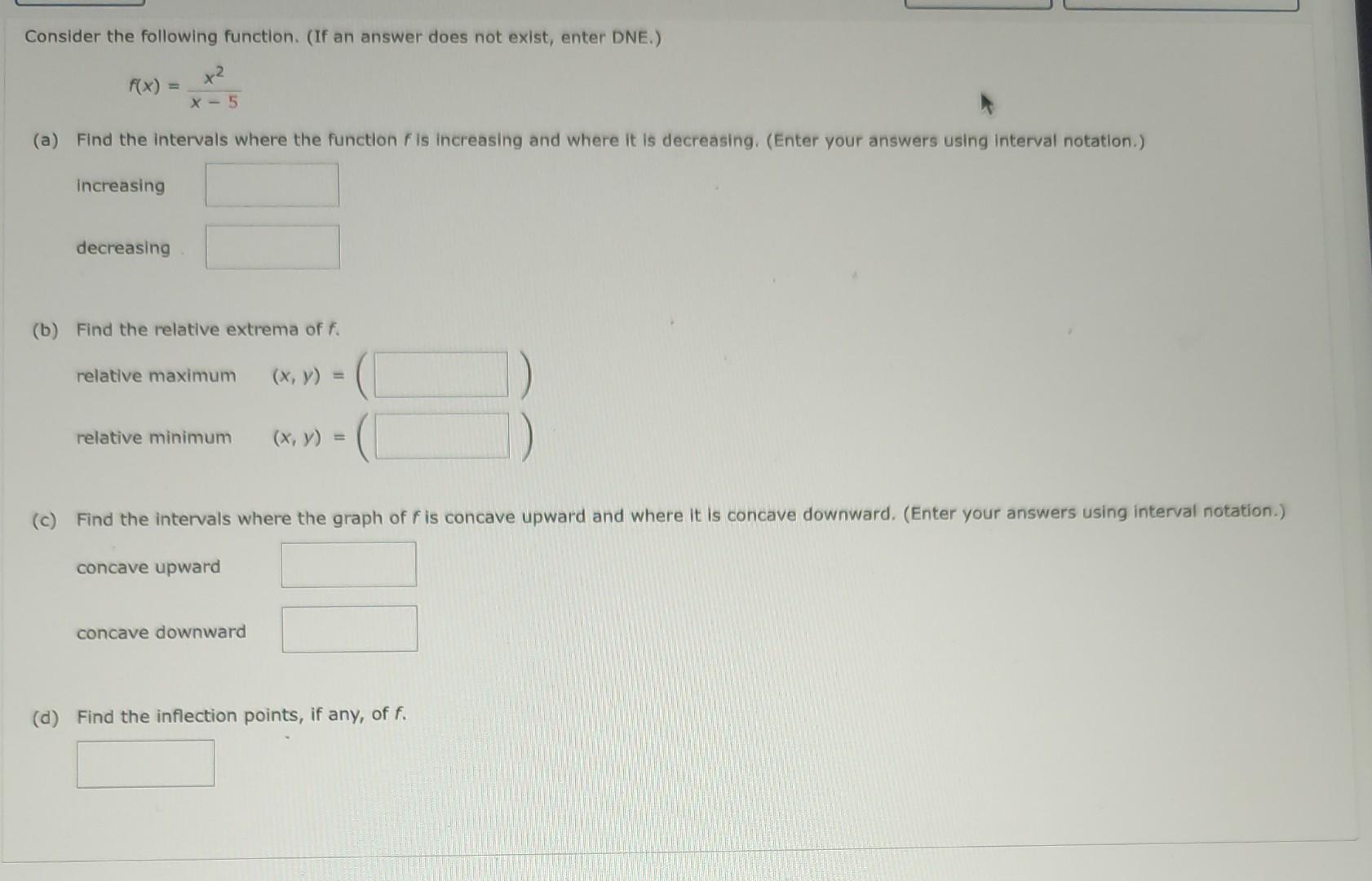 Solved Consider the following function. (If an answer does | Chegg.com