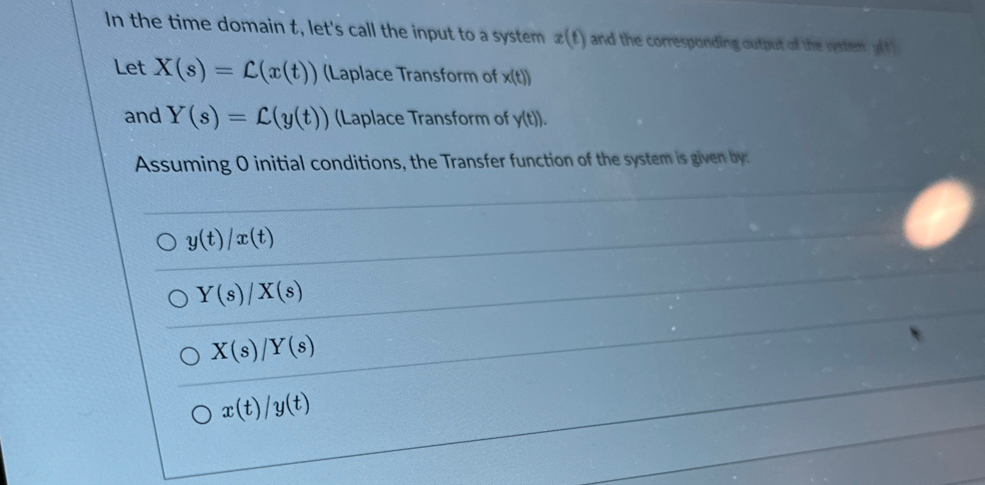 Solved Let x(s)=L(x(t)) (Laplace Transform of x(t) )and | Chegg.com