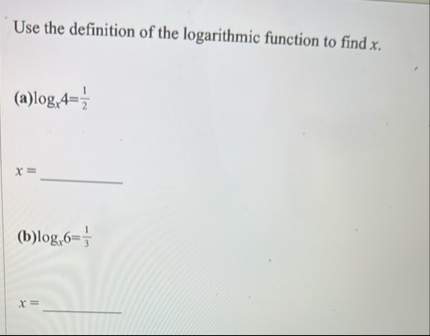 Solved Use the definition of the logarithmic function to | Chegg.com