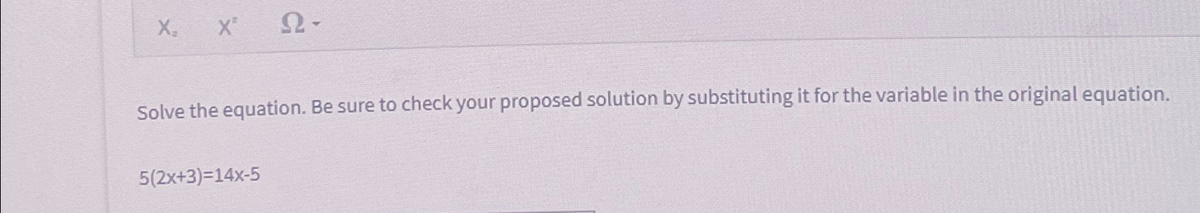Solved Solve the equation. Be sure to check your proposed | Chegg.com