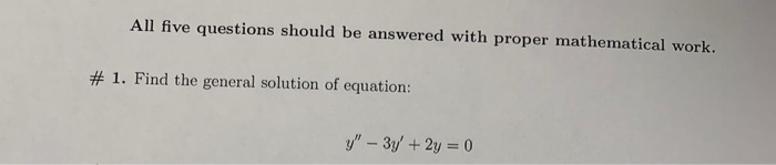 Solved All five questions should be answered with proper | Chegg.com