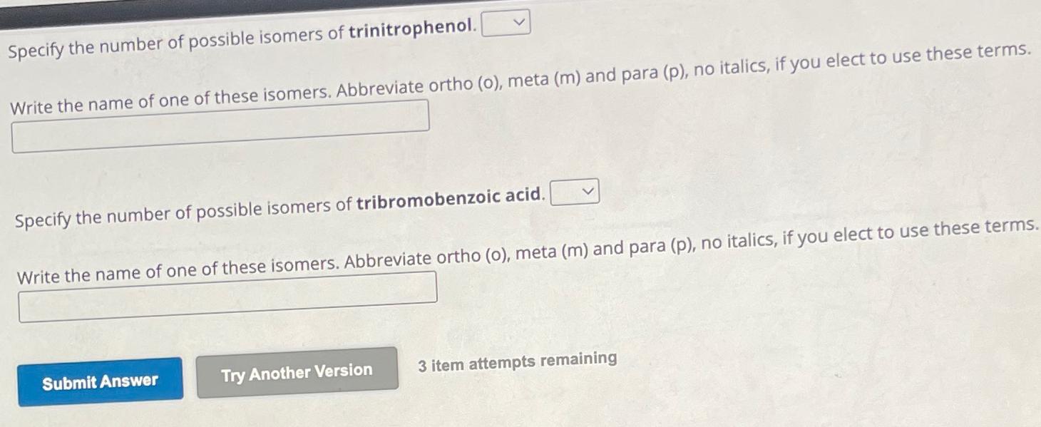 Solved Specify the number of possible isomers of | Chegg.com