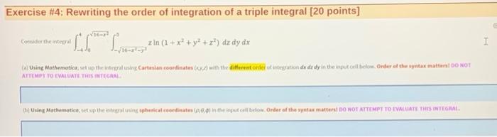 Solved Exercise #4: Rewriting the order of integration of a | Chegg.com