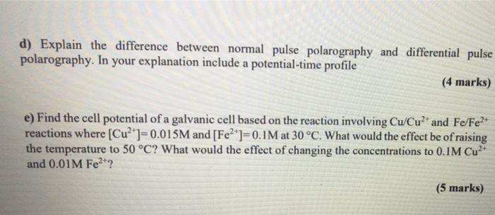 Solved d) Explain the difference between normal pulse | Chegg.com