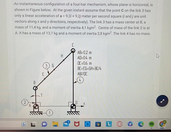 Solved An instantaneous configuration of a four-bar | Chegg.com